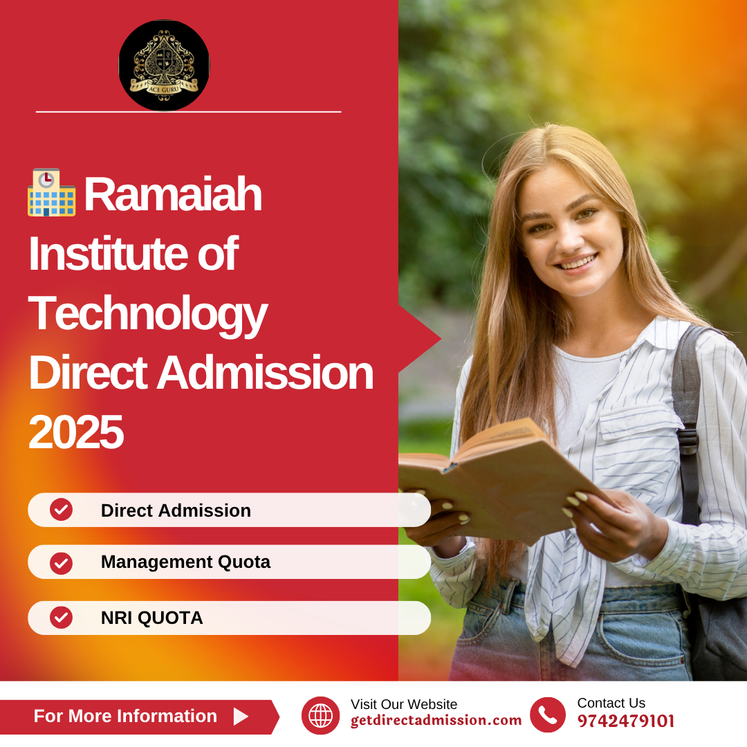 🏫 Ramaiah Institute of Technology Direct Admission 2025