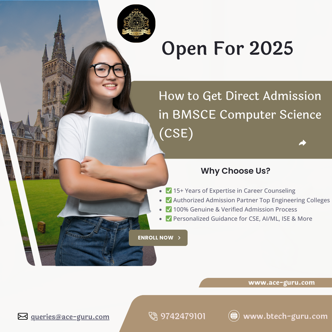 How to Get Direct Admission in BMSCE Computer Science (CSE)
