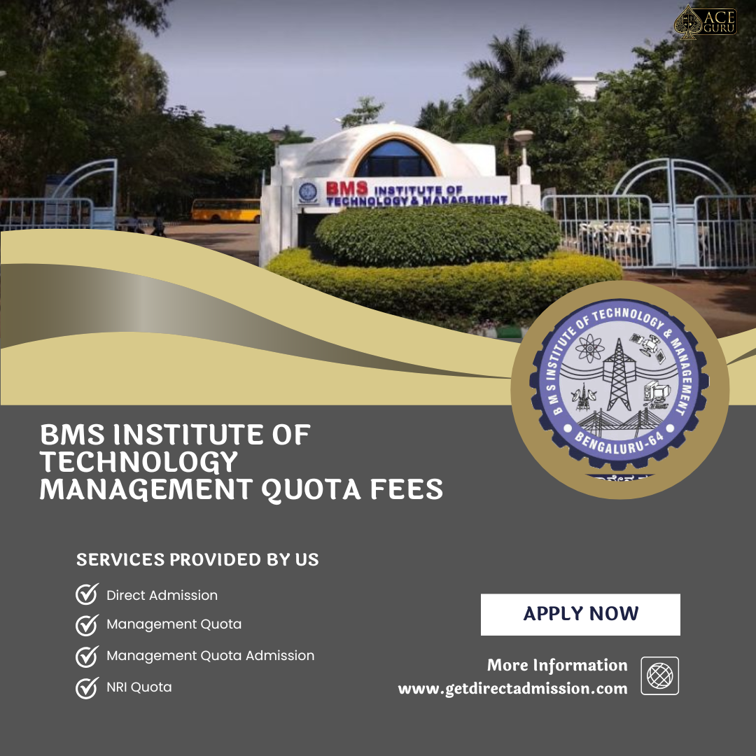 BMS Institute of Technology Management Quota Fees